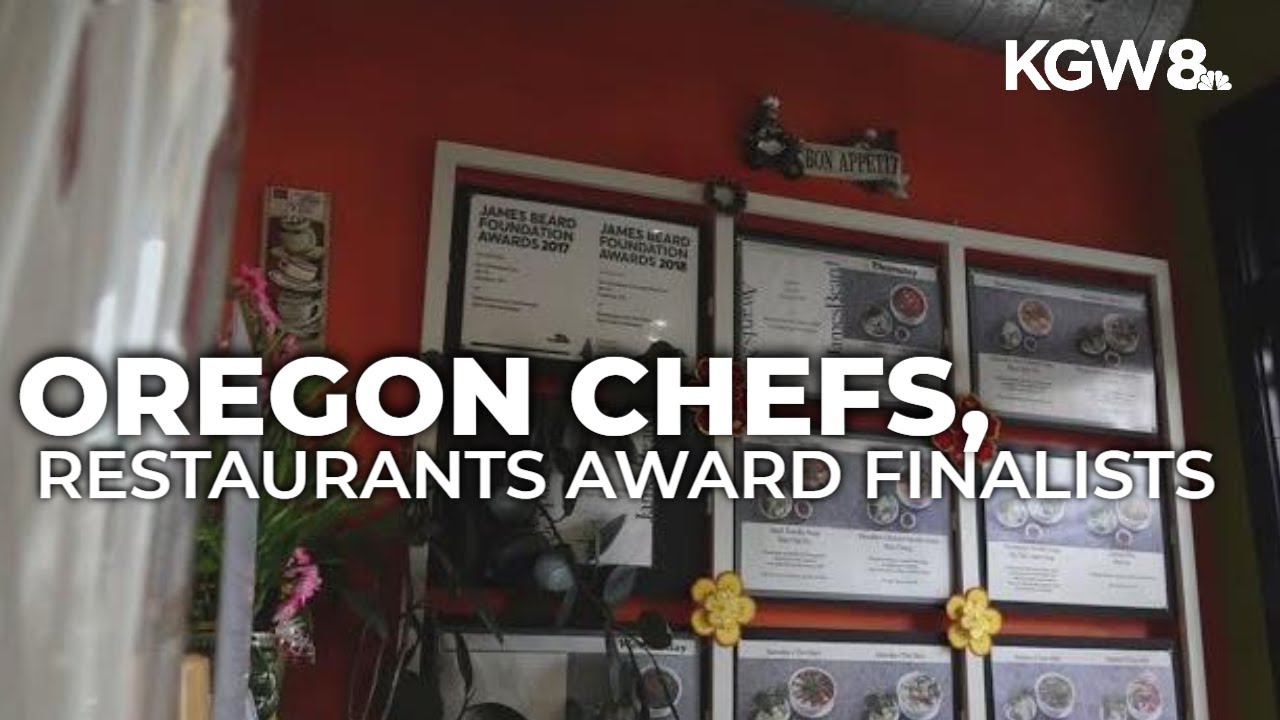 Several Oregon chefs and restaurants named James Beard award finalists ...