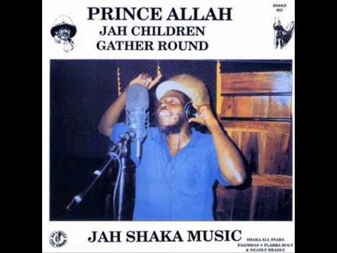 Jah Shaka & Prince Allah- Gather Round (Jah Shaka-1996) - YouTube