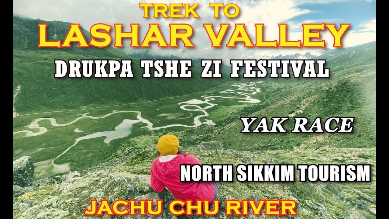 Lashar valley trek | Drukpa Tshe Zi festival | Yak race | Zachu valley ...