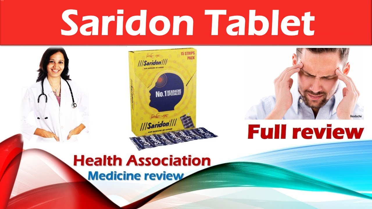 Saridon Tablet Benefits , uses, sideeffect & How to use full review ...