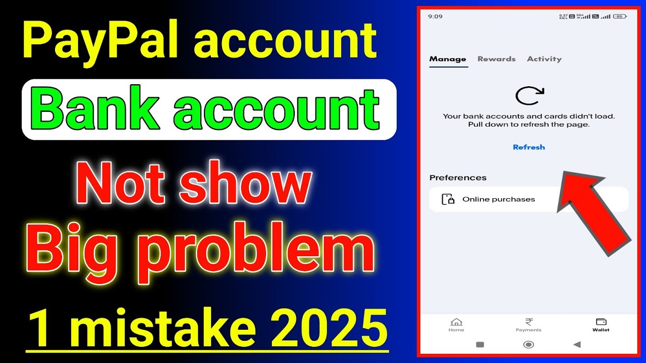 PayPal account me bank account not show big problem 1 mistake 2025 ...
