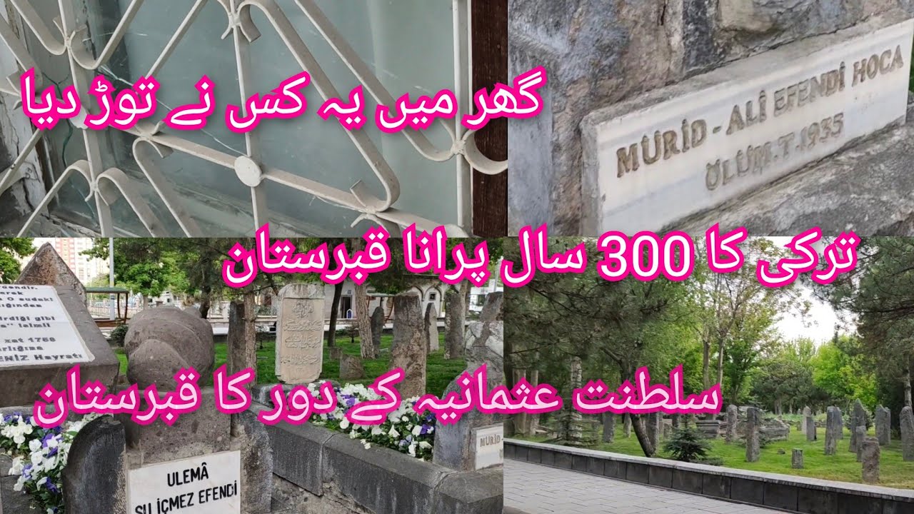 Turkey Ka 300 Saal Purana Qabrustan || 300 Years Old Graveyard In ...