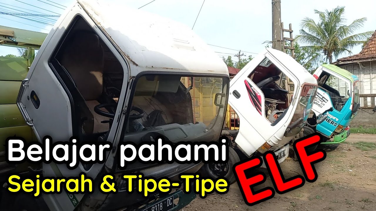 Perbedaan Truk elf nkr58 nkr66 nkr66-2 nkr71 Lengkap - YouTube