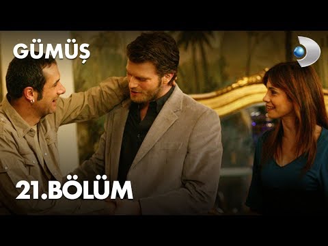 Gümüş 21. Bölüm