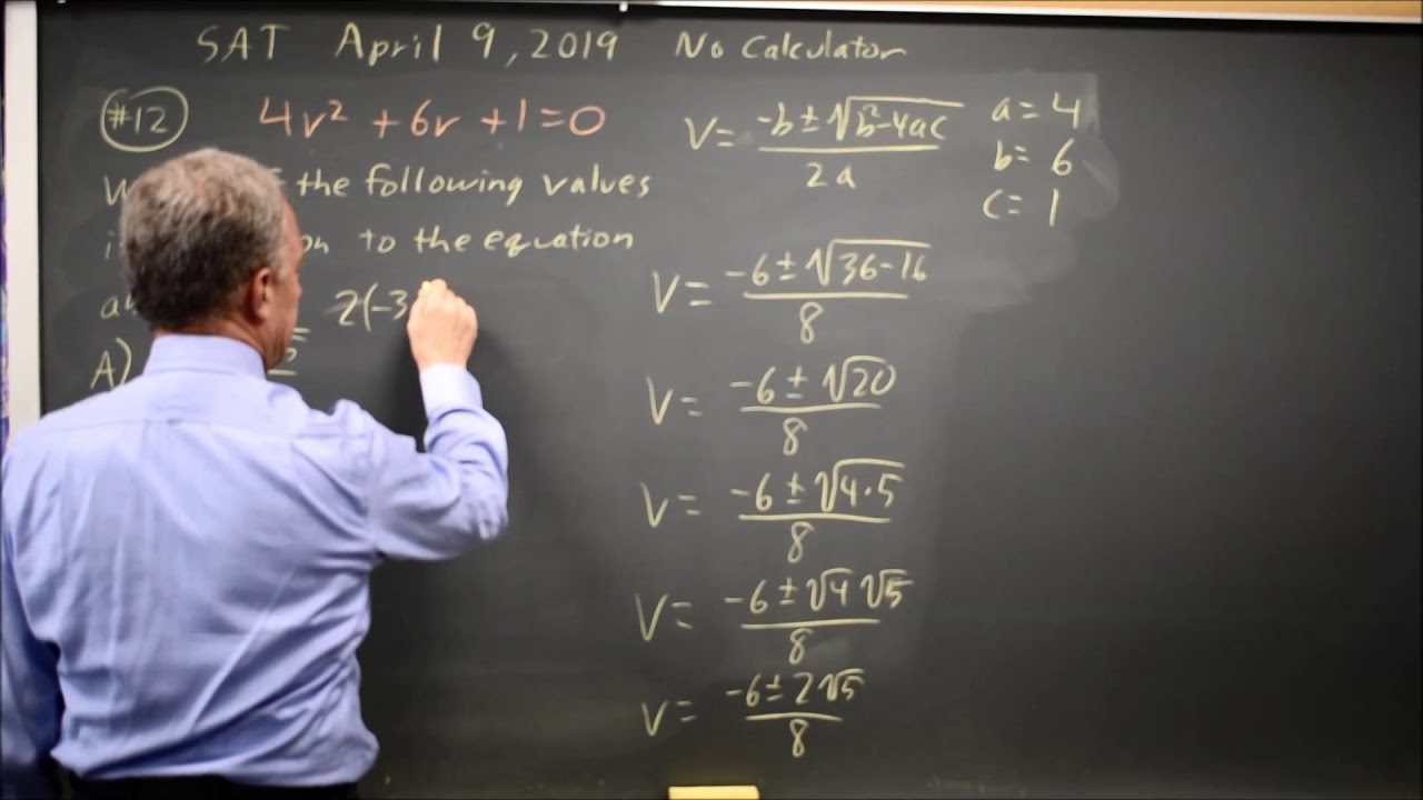 SAT April 2019: Solving quadratics - question #3-12 - YouTube