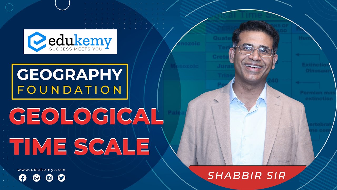 Geological Time Scale | Geography | UPSC CSE | Edukemy - YouTube