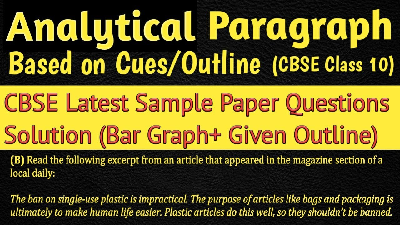 Analytical Paragraph Class 10 (based on outline (given outline) /clues ...