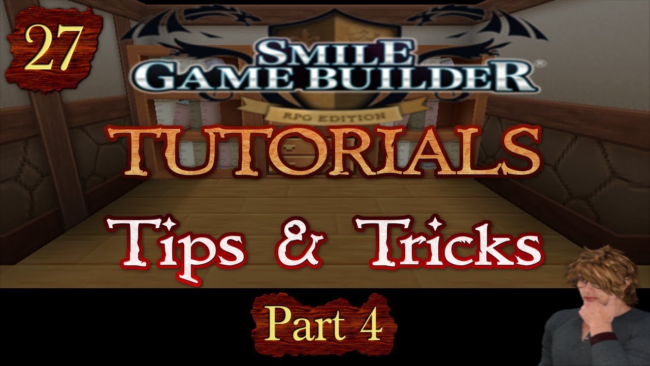 Smile Game Builder Tutorial #27 - Tips & Tricks (Part 4) - YouTube
