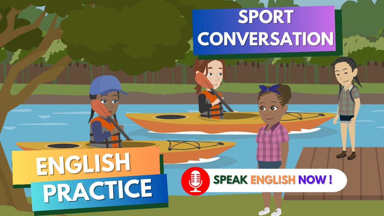 A SPORT CONVERSATION | Rowing A Boat | Improve Your English | Speaking ...