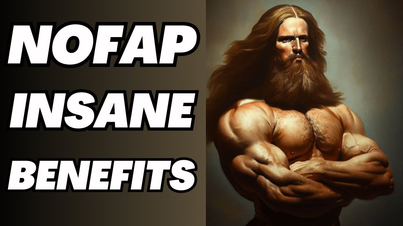 The Life-Changing Benefits of NoFap - YouTube