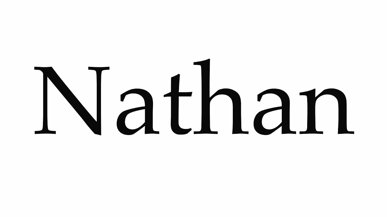 How To Pronounce Nathan YouTube how-to-pronounce-nathan-youtube