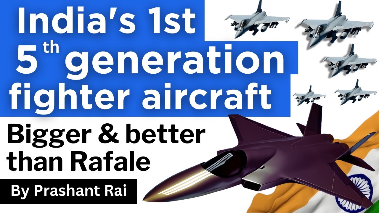 India's first fifth generation fighter aircraft is bigger and better ...