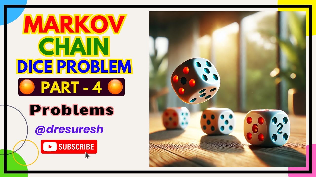 Markov Chain Problems, Part - 4 | UNIT 5 | | 21MAB204T - YouTube