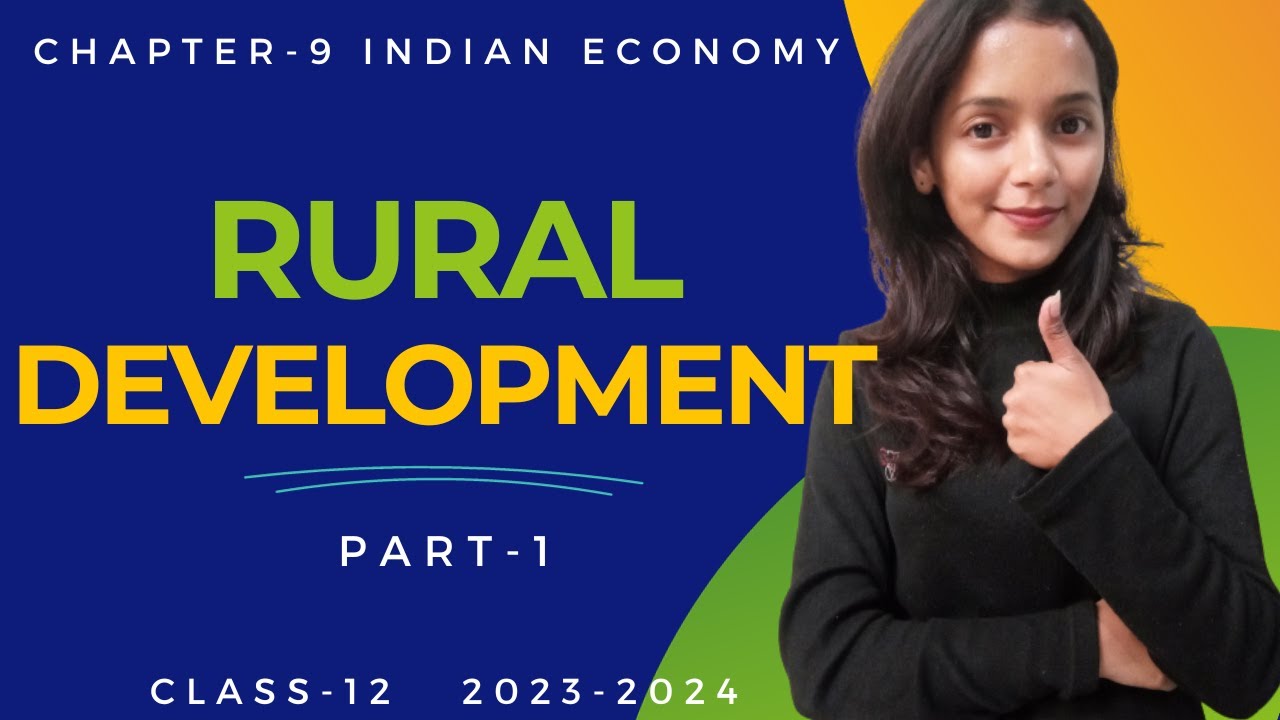Class-12 | Ch-9 | Indian Economy | Rural Development | Part-1 | Study ...
