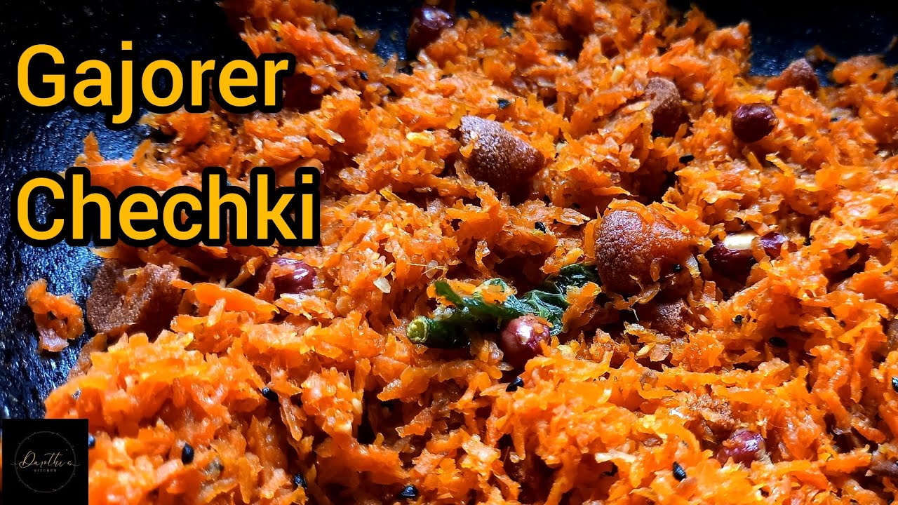 Gajorer Chechki | Carrot Stir Fry - Bengali Recipe | Gajor Bhaji - YouTube