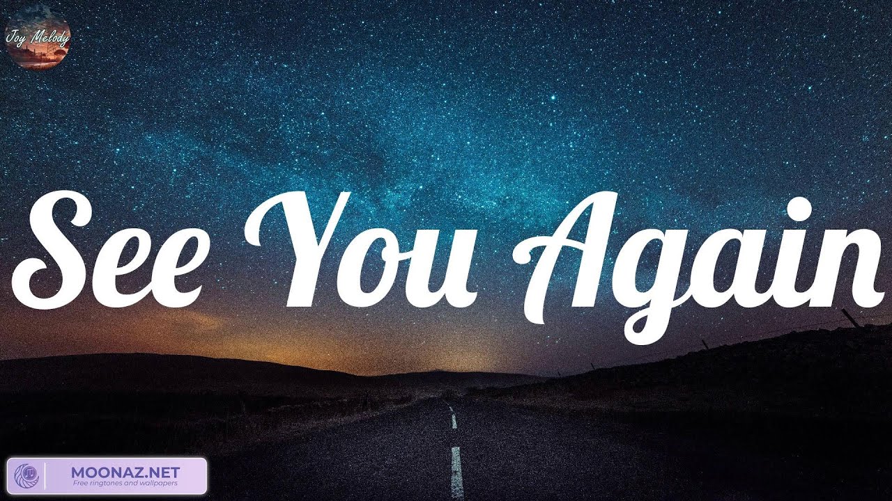 See You Again (Lyric) - Wiz Khalifa, Charlie Puth | Ellie Goulding ...