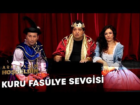Kuru Fasülye Sevgisi | Arkadaşım Hoşgeldin