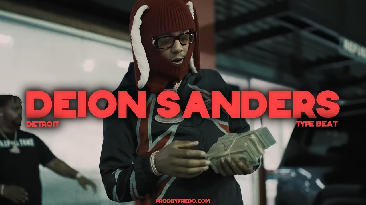 [Free] Hard Detroit Type Beat x Flint Sample Type Beat - "Deion Sanders ...