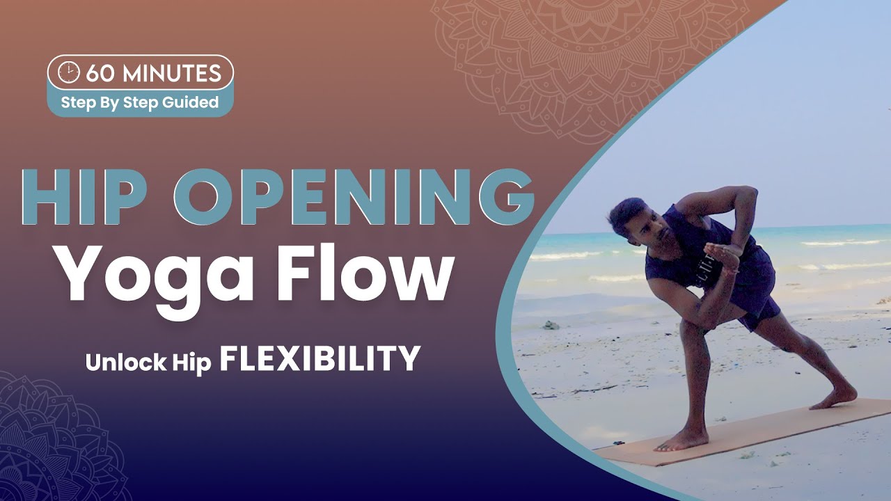 Hip Opening Yoga Flow | Hip Opening Flow for Better Mobility - YouTube