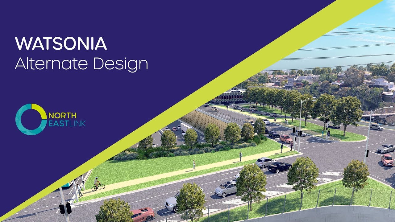 Watsonia Alternate Design - North East Link - YouTube
