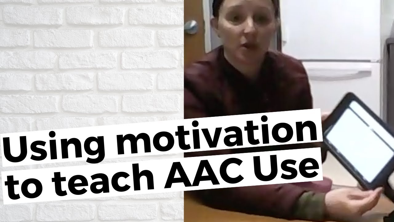 AAC: Using Motivating Activities and How to Prompt - YouTube