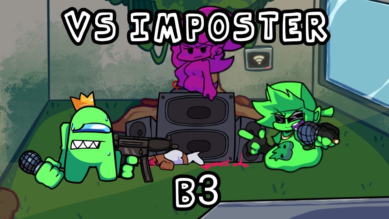 FNF Vs Imposter B3 Remixed (Demo) - YouTube