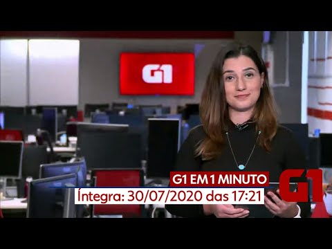 G1 em 1 Minuto das 17:21 - 30/07/2020 | Globo