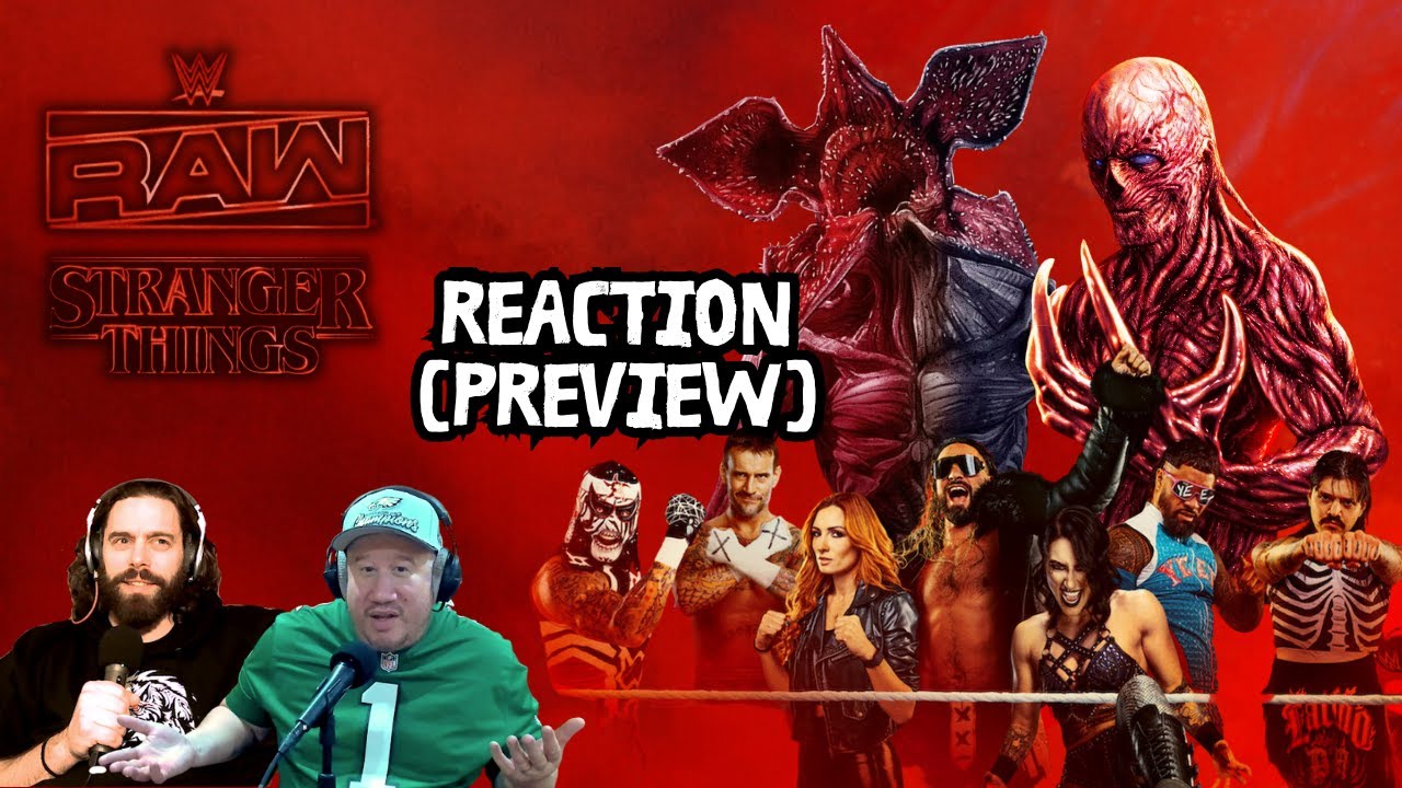 WWE RAW & STRANGER THINGS COLLAB REACTION (Preview) - YouTube