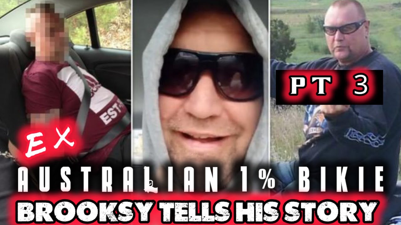 Pt 3 Brooksy Ex-1% Bikie Australia Tells His Story - YouTube