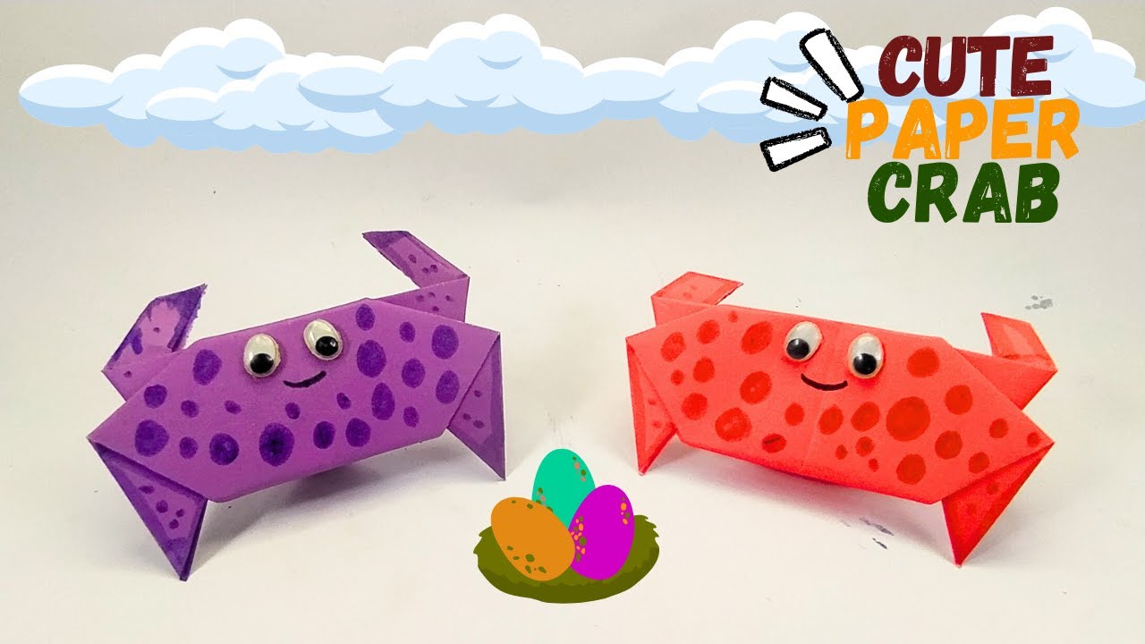 HOW TO MAKE ORIGAMI CRAB | EASY ORIGAMI CRAB TUTORIAL | Paper Craft ...