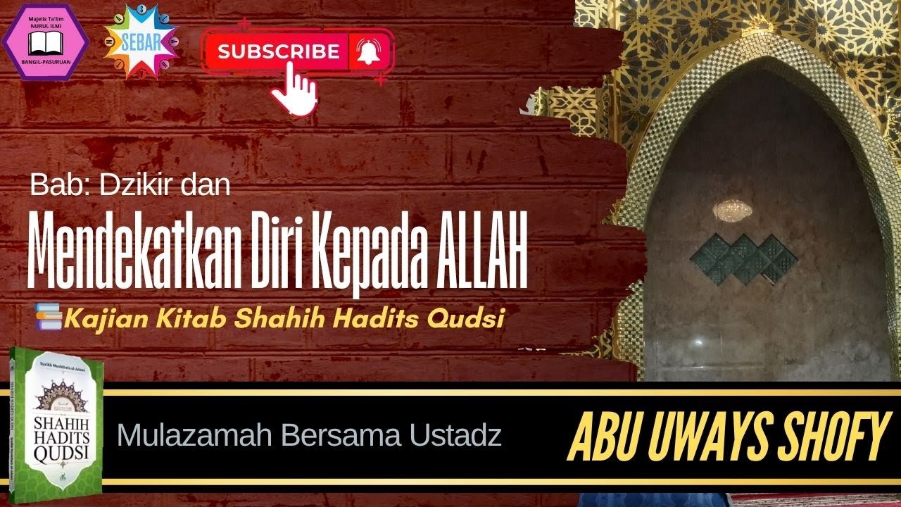 🔴LIVE! Keutamaan Dzikir & Mendekatkan Diri Kepada Allah (Kajian Hadits ...