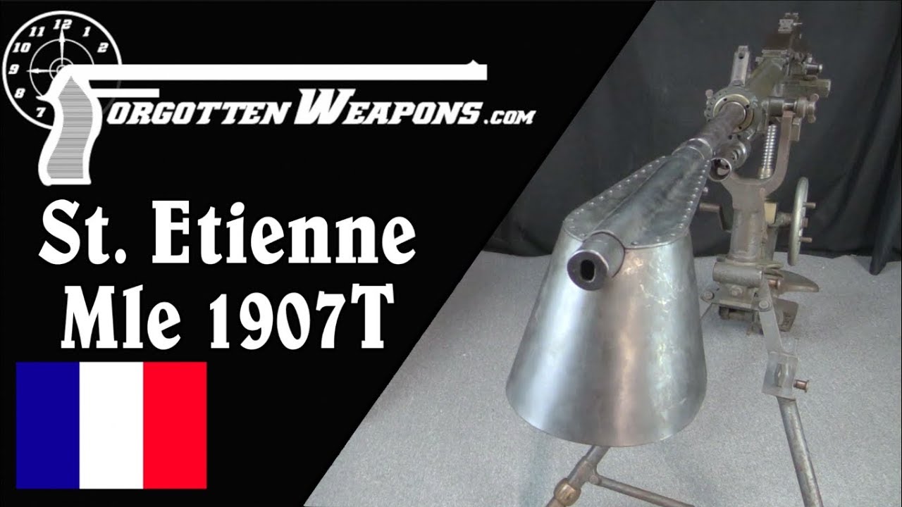 The St Etienne Mle 1907: France's Domestic Heavy Machine Gun - YouTube