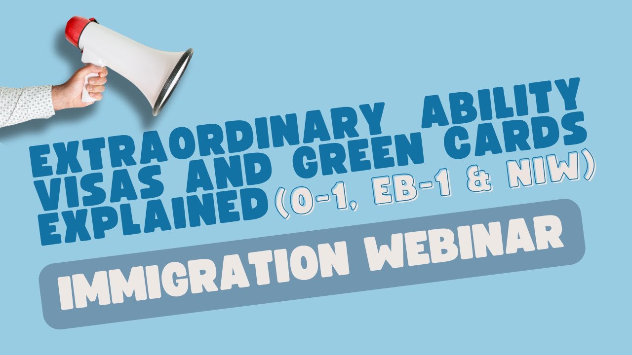 Extraordinary Ability Visas and Green Cards Explained - YouTube