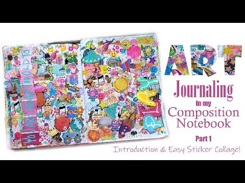 Art Journaling in my Composition Notebook Part 1: Intro & Sticker ...