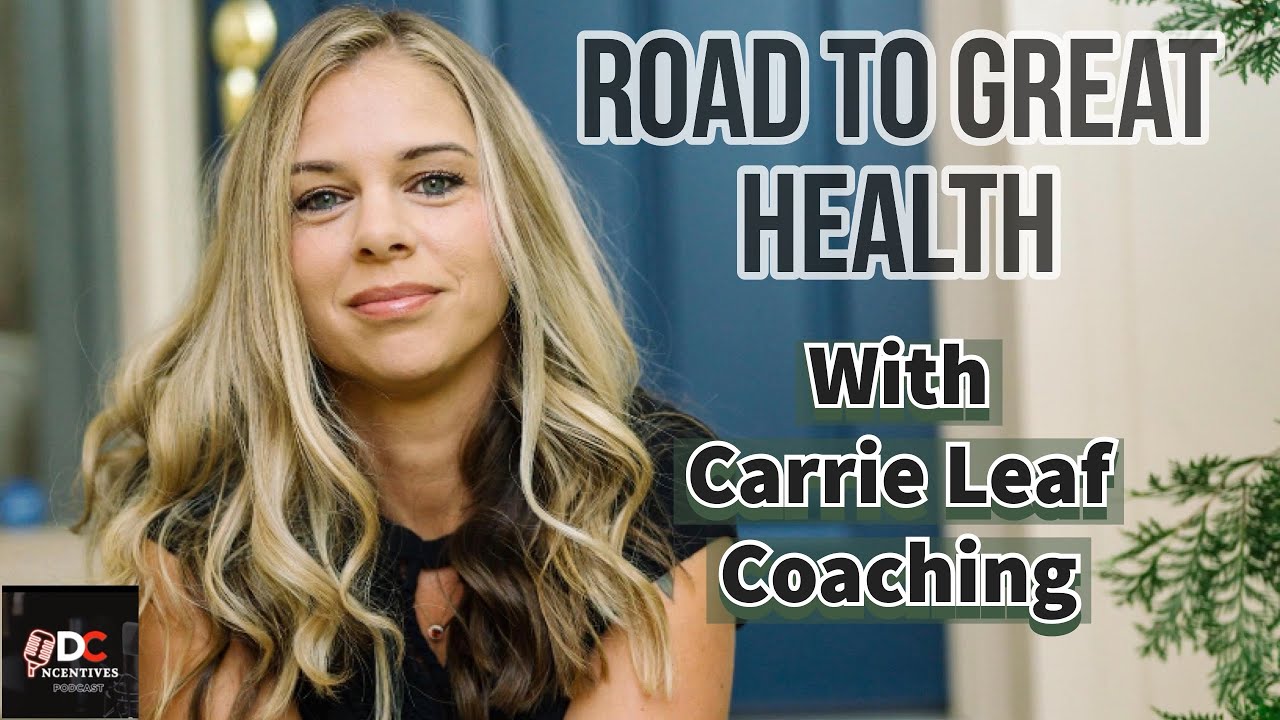 DC Incentives Podcast Ep. 31 with Carrie Leaf - YouTube