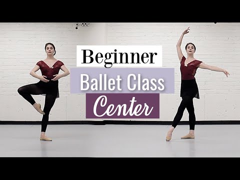 Beginner Ballet Center Work (25 Min Follow Along Class)