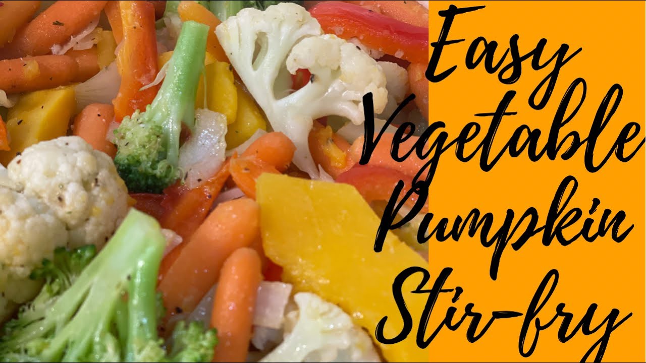 Easy Vegetable Pumpkin Stir-fry - YouTube
