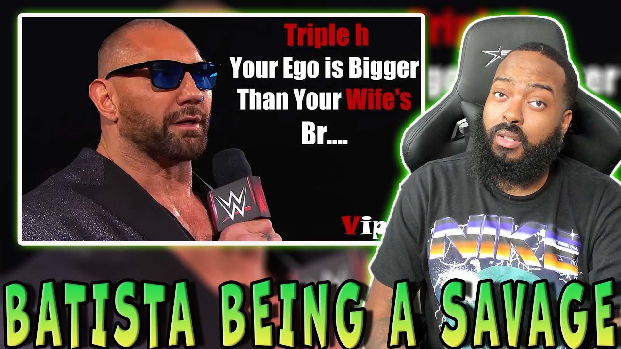ROSS REACTS TO WHEN BATISTA DESTROYING WWE WRESTLERS ON THE MIC - YouTube