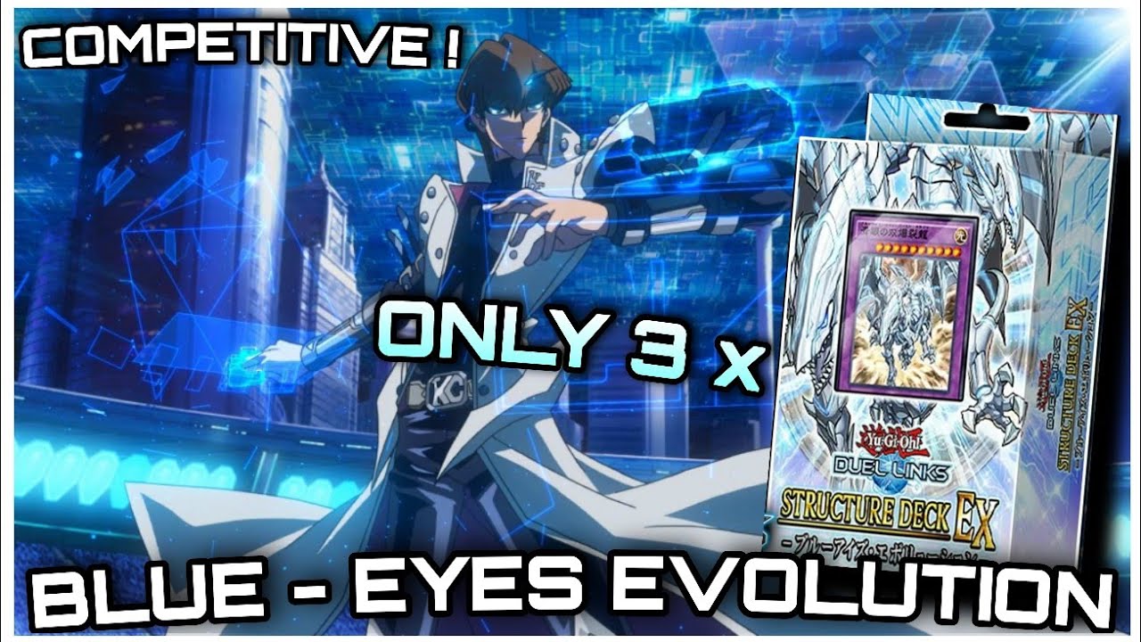 Blue - Eyes Evolution ! || NEW Structure Deck EX ! [Yu-Gi-Oh ! Duel ...