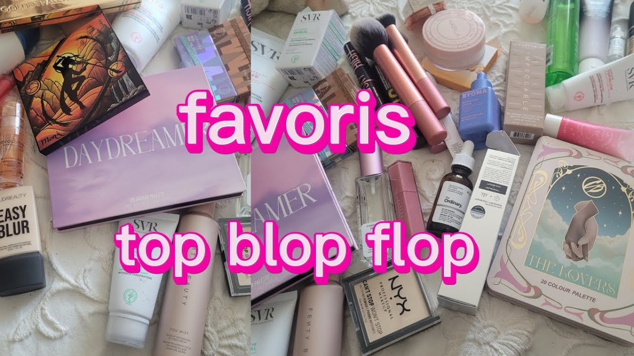 #favoris #top #blop #flop #makeup #skincare #parfum ..... - YouTube