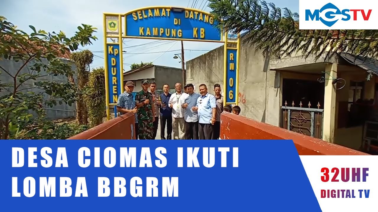 WAKILI KECAMATAN CIOMAS, DESA CIOMAS IKUTI LOMBA BBGRM - YouTube