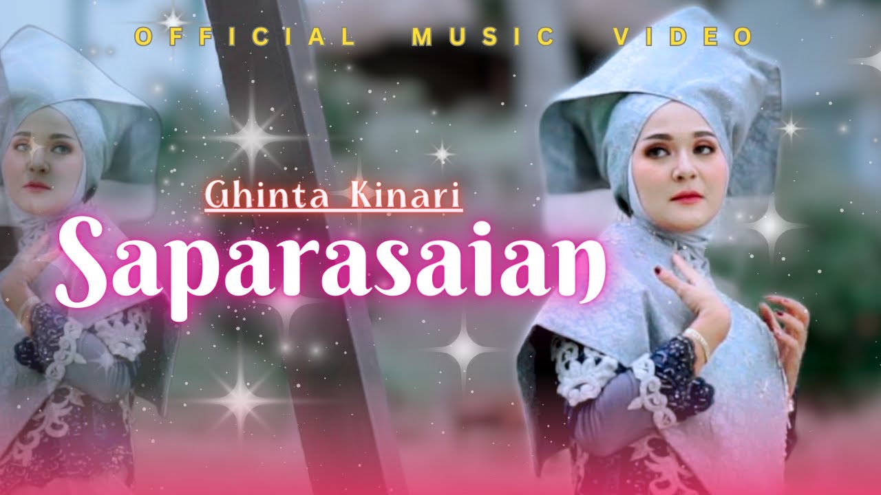Ghinta Kinari - Saparasaian (Official Music Video) - YouTube