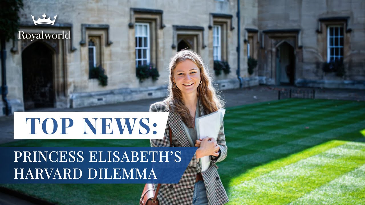 Princess Elisabeth’s Harvard Dilemma | Royal News - YouTube