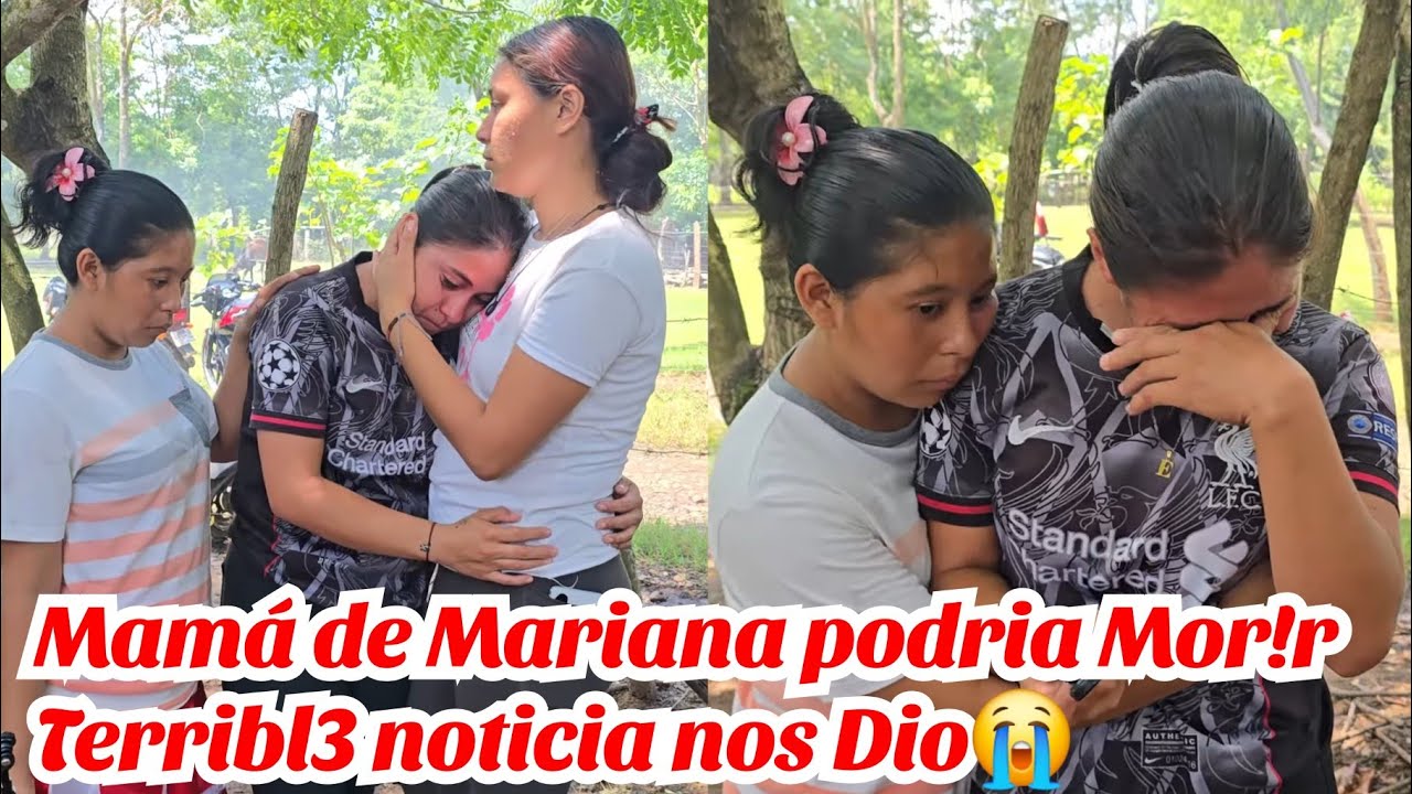 🚨URGENTE😭MARIANA Llorando Les da Esta Terrible Noticia de su Mamá a los ...