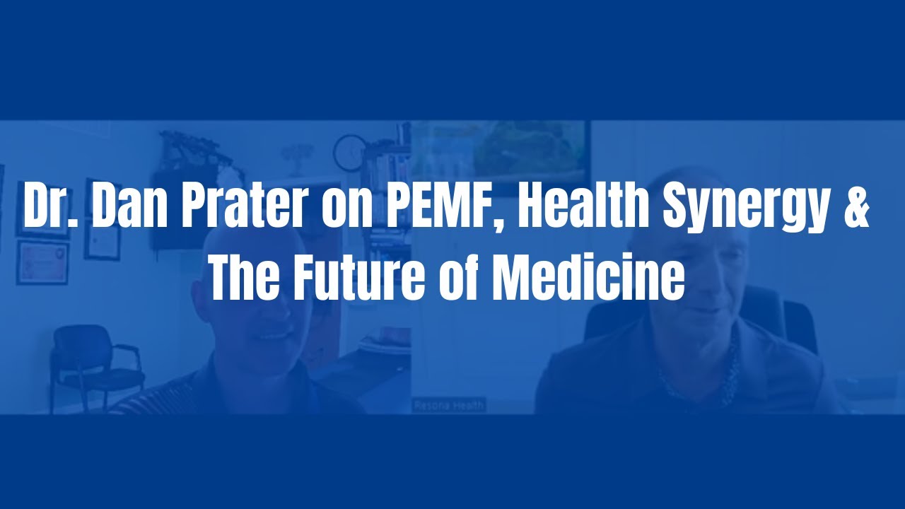 From Hospitals to Holistic: Dr. Dan Prater on PEMF, Health Synergy ...