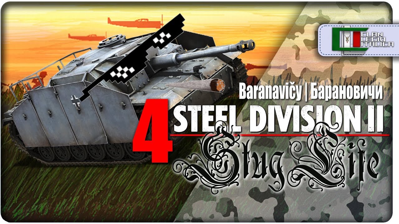 Stug Life | Campagna Tedesca #4 [Steel Division 2 Gameplay ITA] - YouTube