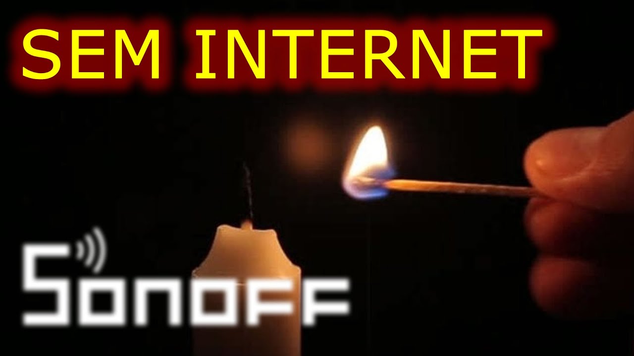 SONOFF FUNCIONA SEM INTERNET? TX1 TX2 TX3 - YouTube