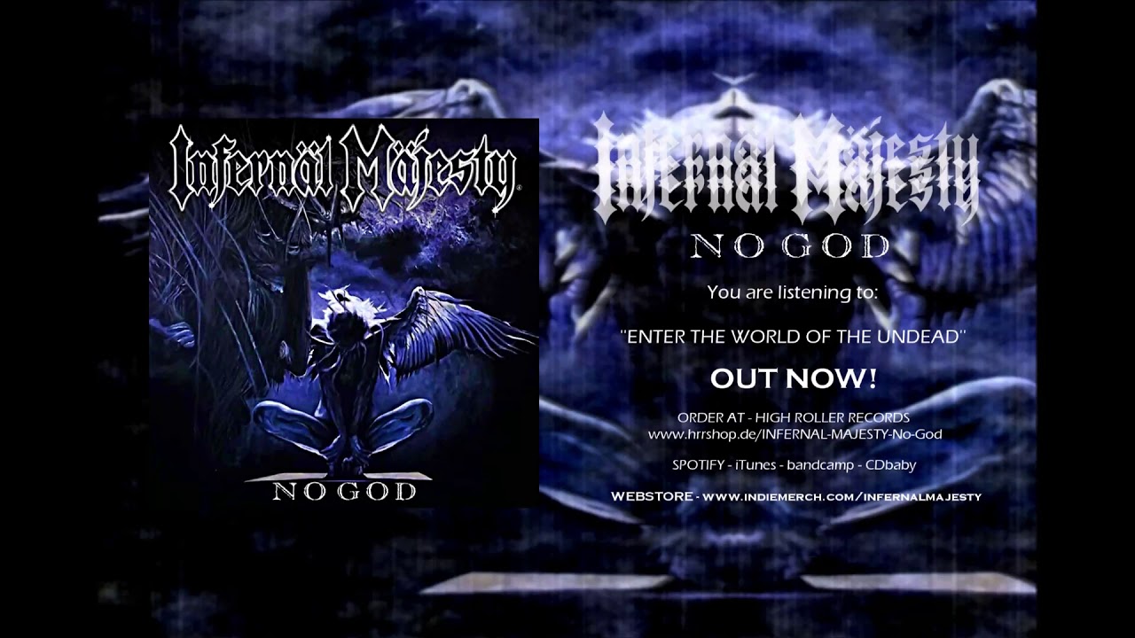 Infernal Majesty - Enter The World Of The Undead - From the new album ...