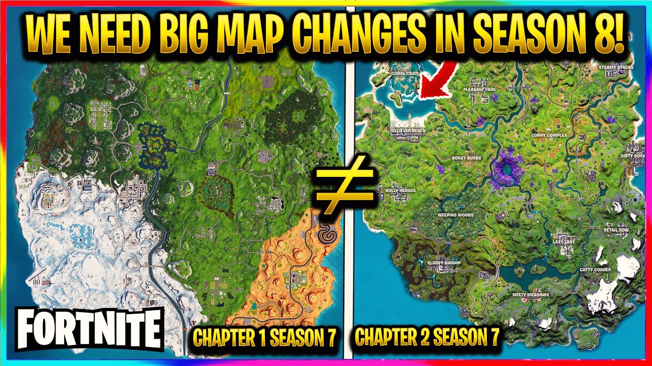 FORTNITE: WE NEED BIG MAP CHANGES IN CHAPTER 2 SEASON 8! | Fortnite ...