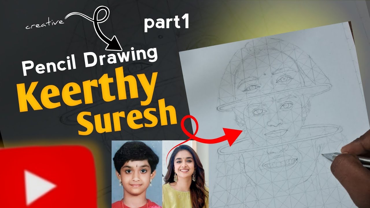 Creative Pencil Drawing | Keerthy Suresh | Pencil art part1 - YouTube
